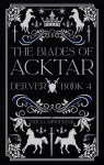 THE BLADES OF ACKTAR – Tricia Mingerink